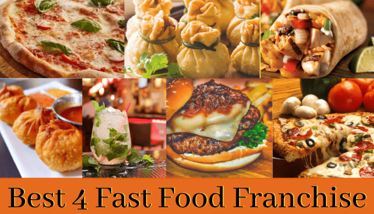 Best 4 fast food Franchise in India | Franchise Batao